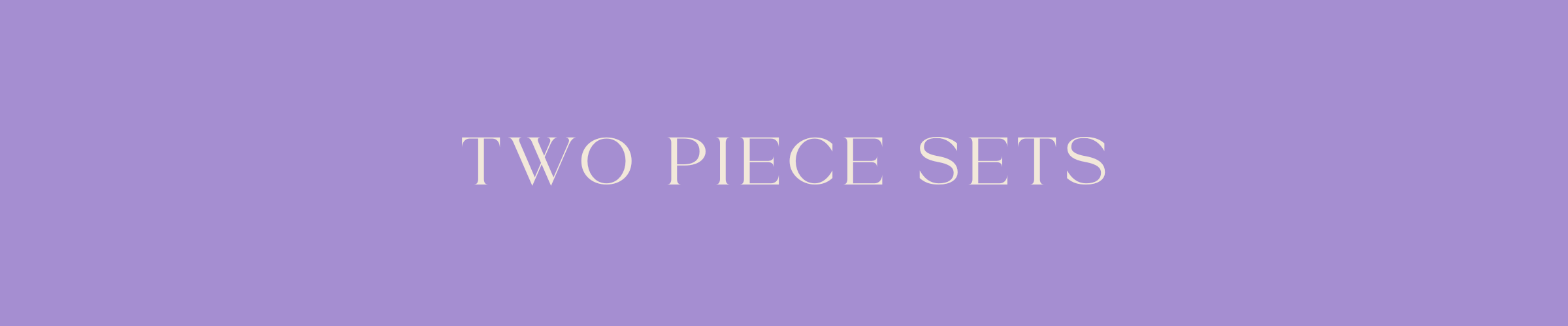 Two Piece Sets – Making Mama